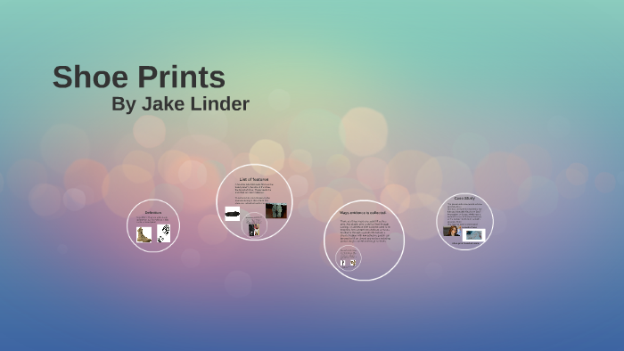 Shoe Prints by Jake Linder on Prezi
