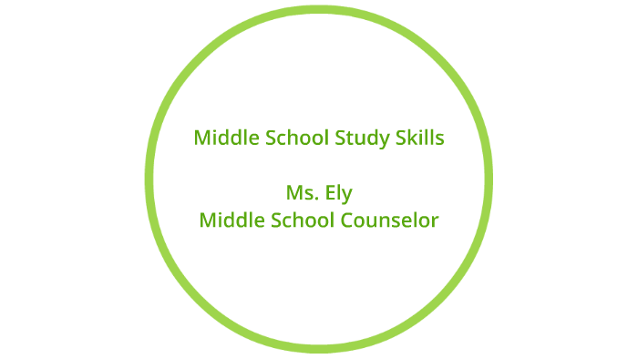 Middle School Study Skills by on Prezi