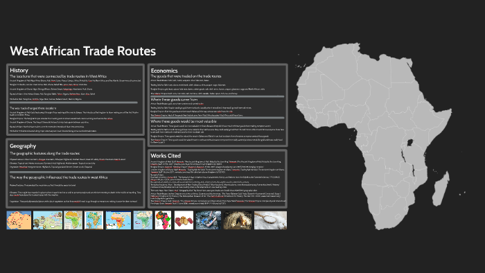 The West African Trade Routes by on Prezi