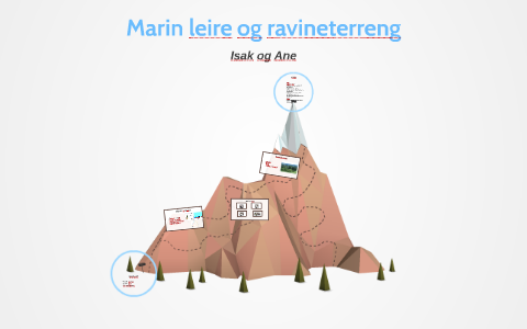 Marin leire og ravineterreng by Isak Hjelle on Prezi