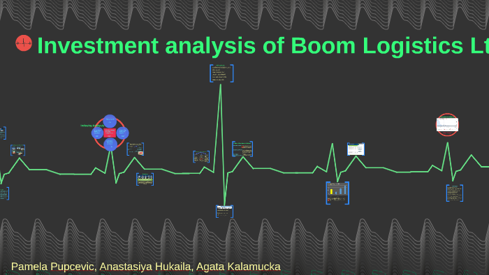 Investment analysis of Boom Logistics Ltd. by Agata Kałamucka on Prezi