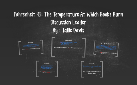 Fahrenheit 451: The Temperature At Which Books Burn by Tallie Davis on ...