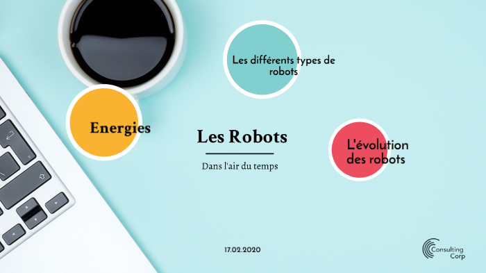Les Robots by Sarah Serier on Prezi