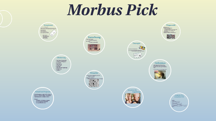 Morbus Pick von Lord Biernot by Philipp Bischoff on Prezi