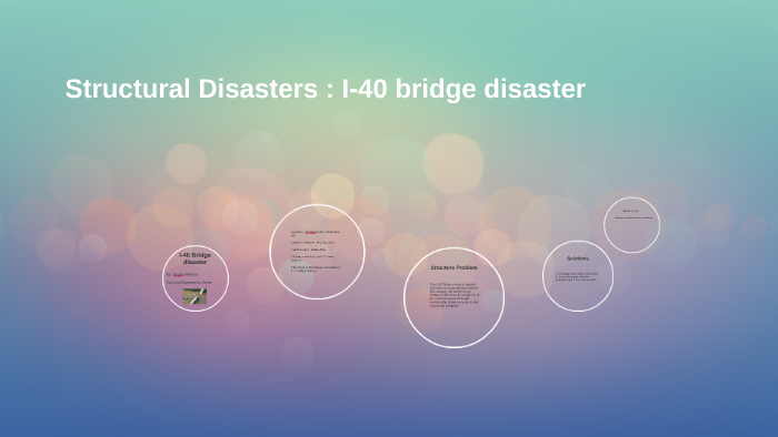 Structural Disasters : I-40 bridge disaster by saarin williams