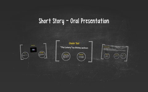 Short Story - Oral Presentation by Angela Wang on Prezi