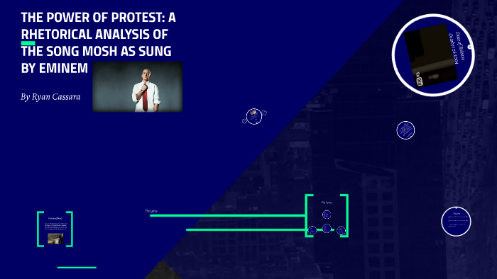 The Power of Protest:A Rhetorical Analysis of The song Mosh as Sung by ...