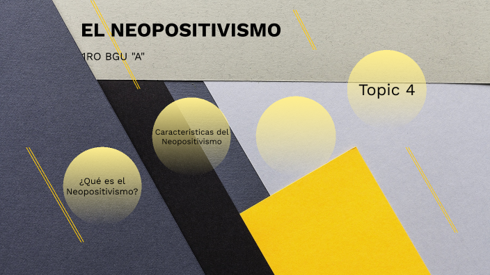 EL NEOPOSITIVISMO by Miriam Sibri on Prezi
