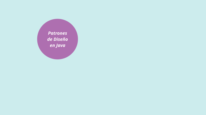 Patrones de Diseño en Java by Erika Benalcazar on Prezi Patrones de Diseño en Java by Erika Benalcazar on Prezi