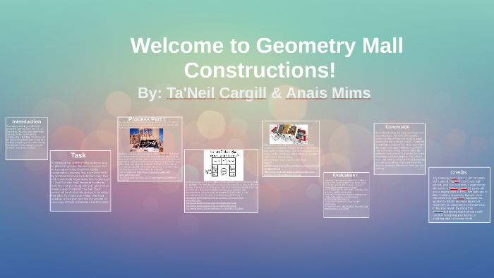 Welcome to Geometry Mall Constructs!! by Ta'Neil Cargill on Prezi