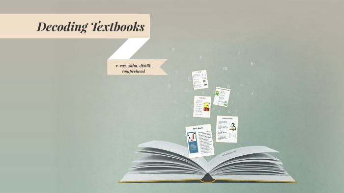 Decoding Textbooks by on Prezi