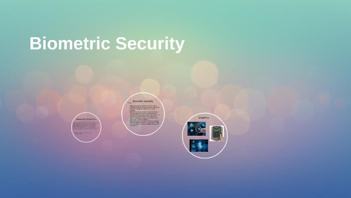 Biometrics Definition by Taylor Hoylman on Prezi