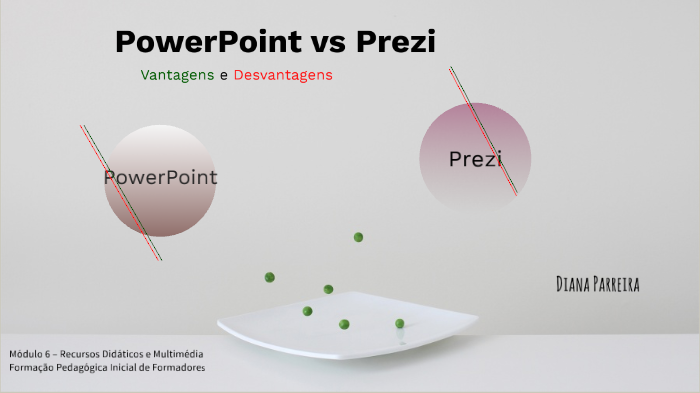 PowerPoint vs Prezi - vantagens e desvantagens by Diana Parreira on Prezi