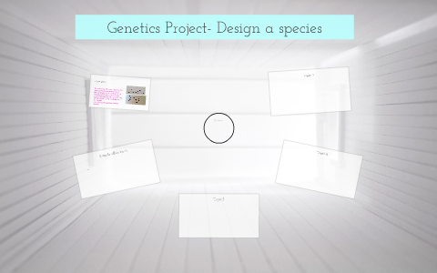 Genetics Project- Design a species by Andes Ng on Prezi