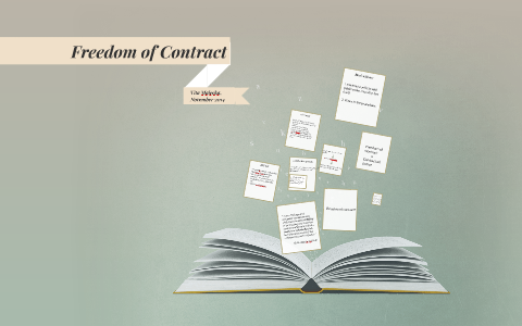 Freedom of Contract by V M on Prezi