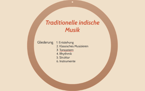 Traditionelle indische Musik by Louis Lippmann on Prezi