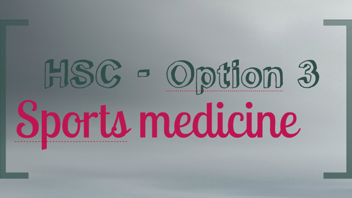 HSC PDHPE Sports Medicine by Kelly Samanc on Prezi