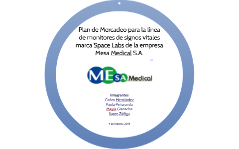 Plan de Mercadeo para la línea de monitores de signos vitale by on Prezi