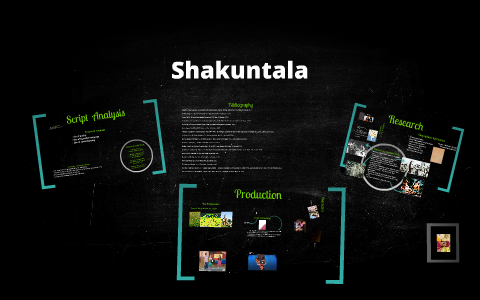 Shakuntala by Rebecca Clendaniel on Prezi