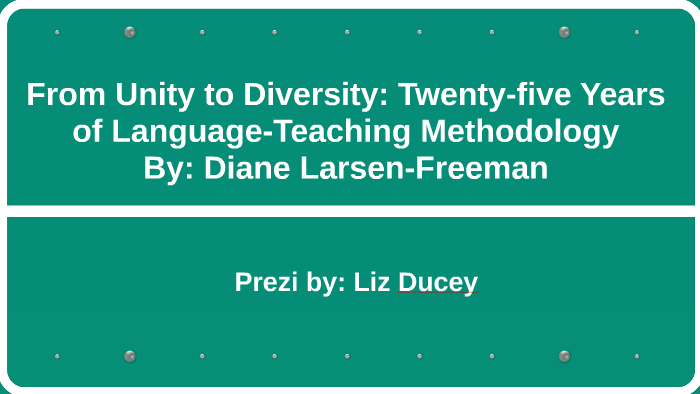 From Unity to Diversity: Twenty-five Years of Language-Teach by Liz ...