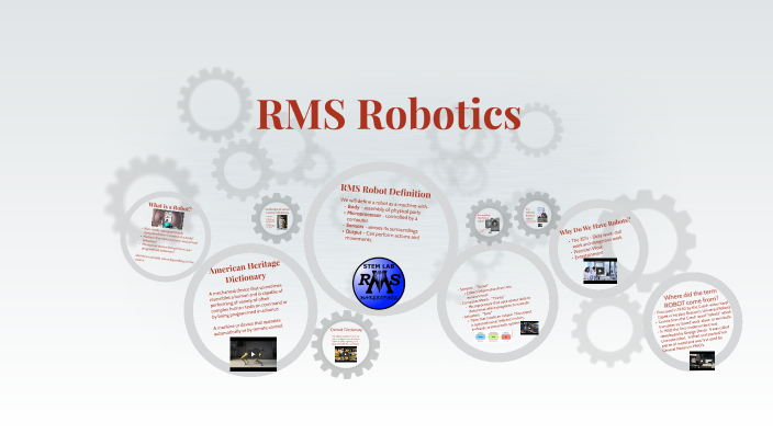 RMS Robotics by on Prezi