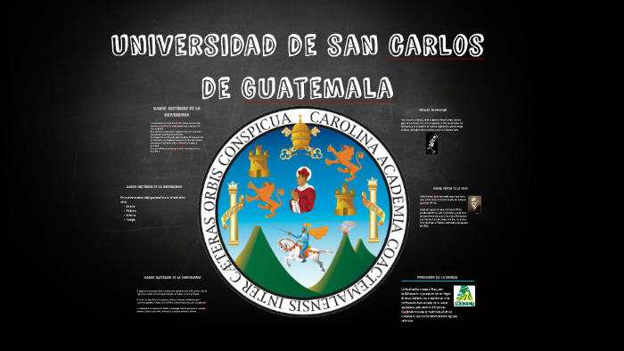 Universidad de san carlos de Guatemala by Bryan Hipp on Prezi
