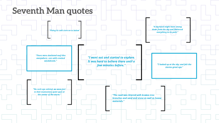 Seventh Man quotes by giovanni gonzalez on Prezi