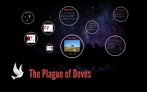 The Plague of Doves by Emily Fossen on Prezi