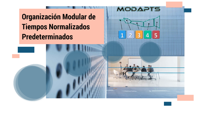 MODAPTS by Marisol Vargas on Prezi