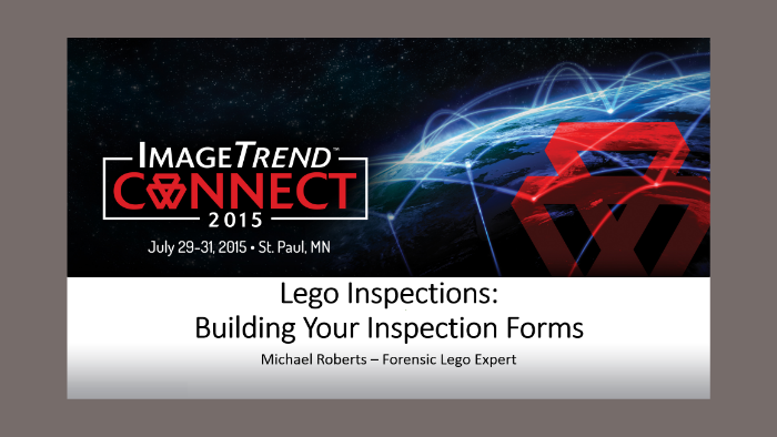 Lego Inspections:Building Your Inspection Forms by Michael Roberts on Prezi