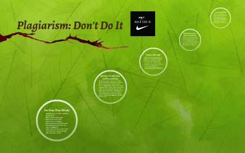 Plagiarism: Don't Do It by Laura Gabrion
