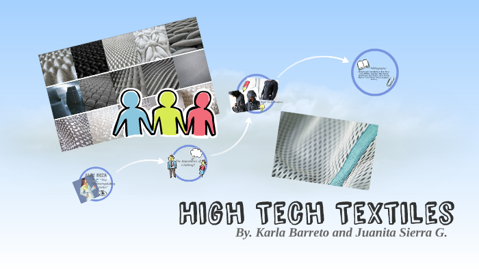 High Tech Textiles by Juanita Sierra González on Prezi