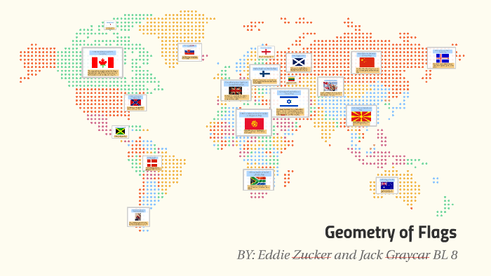 Geometry of Flags by Eddie Zucker on Prezi