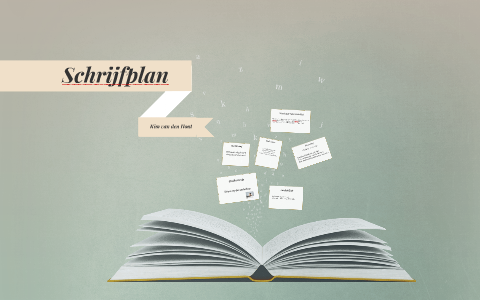 Schrijfplan by Kim van den Hout on Prezi