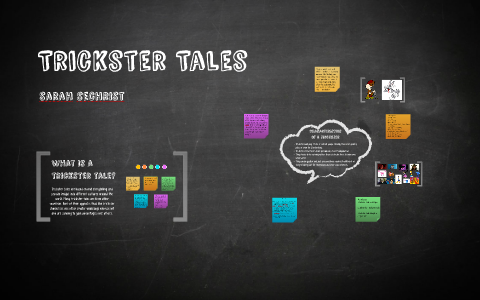 Trickster Tales by on Prezi