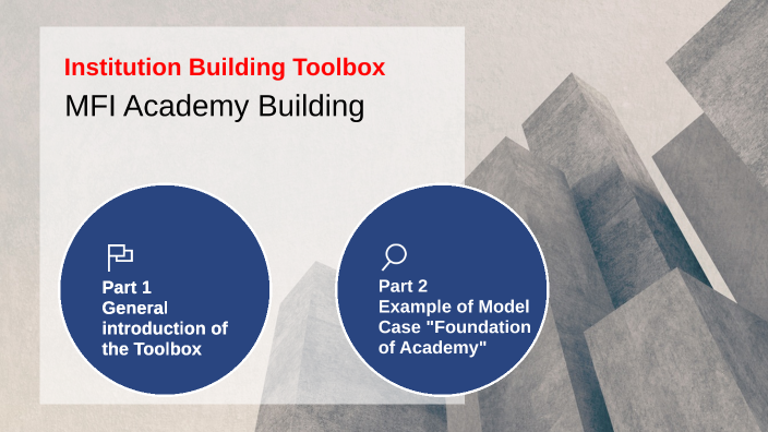 Institution Building Toolbox - MFI Academy Building by Trang Nguyen on ...