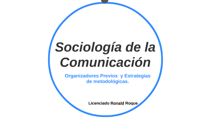 Sociologia de la Comunicación by Ronald Roque