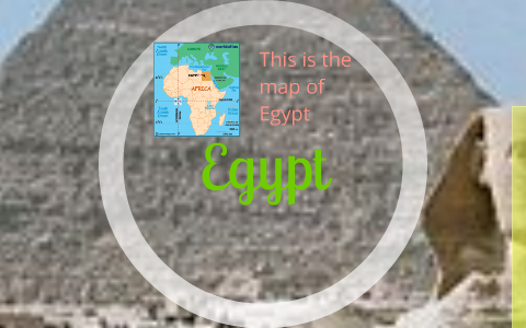 Egypt by neel suthar on Prezi