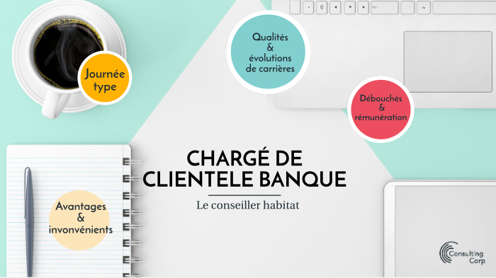 PPP: chargé de clientèle banque by Anne-Sophie Gonçalves-Soares on Prezi