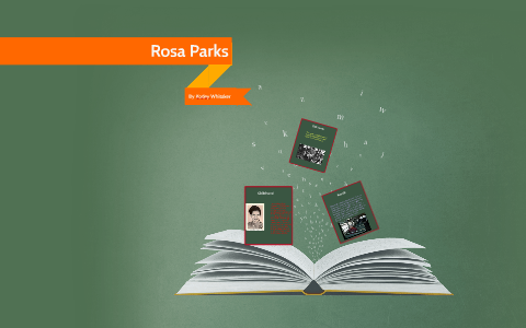 Rosa Parks by kodey whitaker on Prezi