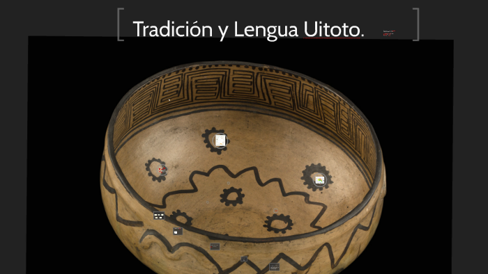 Tradición y Lengua Uitoto by alexandra parra on Prezi