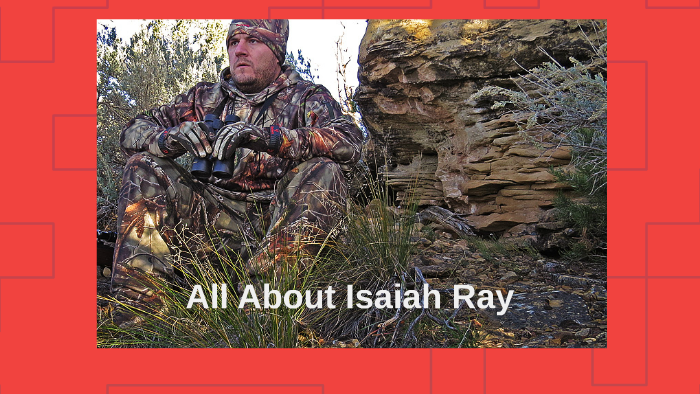 All About Isaiah Ray by Isaiah Ray on Prezi