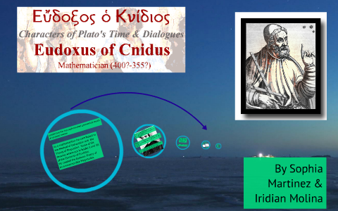 Eudoxus Of Cnidus by Iridian Molina on Prezi