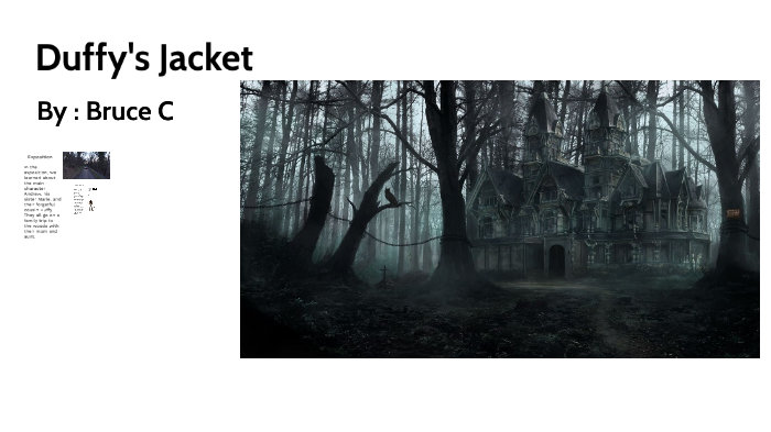 Duffy's Jacket by Sarah Lindsay on Prezi