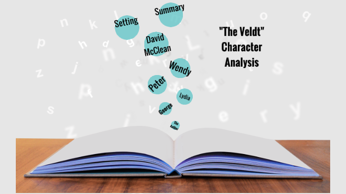 The Veldt Character Analysis by Shaun Perron on Prezi