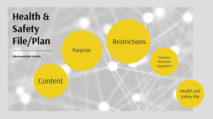 Health & Safety Plan by Mbali Radebe on Prezi