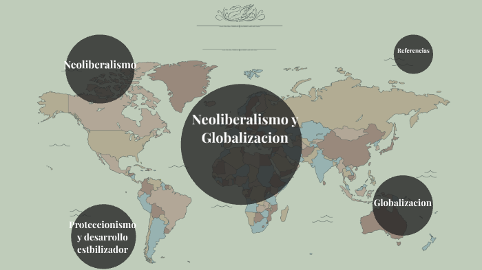 Neoliberalismo y Globalización by Victoria Cuevas on Prezi