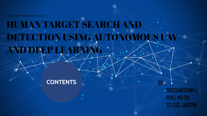 HUMAN TARGET SEARCH AND DETECTION USING AUTONOMOUS UAV AND DEEP ...