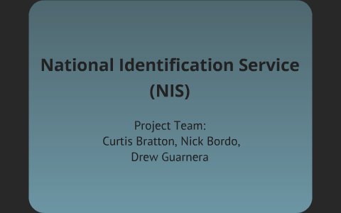 NIS Presentation by Drew Guarnera on Prezi