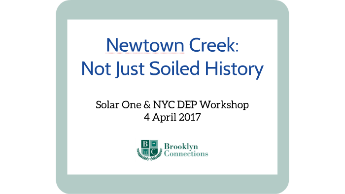 Solar One & NYC DEP Workshop by Brooklyn Connections on Prezi